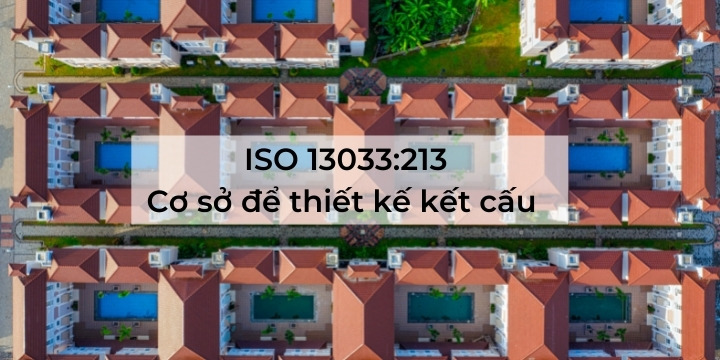 ISO 13033:213 Cơ sở để thiết kế kết cấu